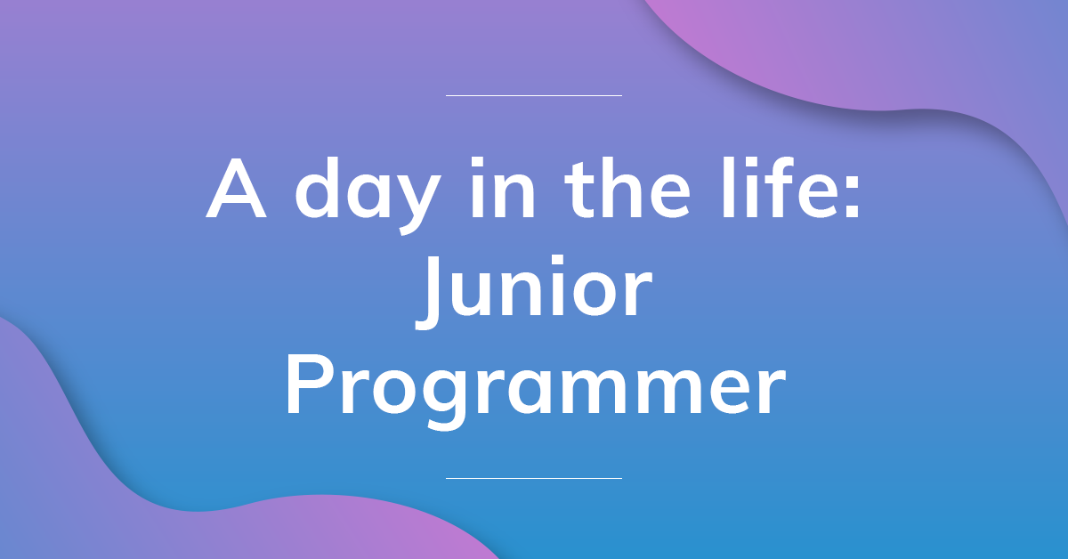 A Day in The Life of A Junior Programmer | Adacado Blog