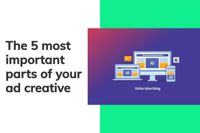 The 5 Most Important Parts Of Your Ad Creative | Adacado Blog