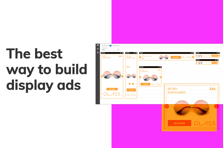 The Best Way To Build Display Ads | Adacado Blog